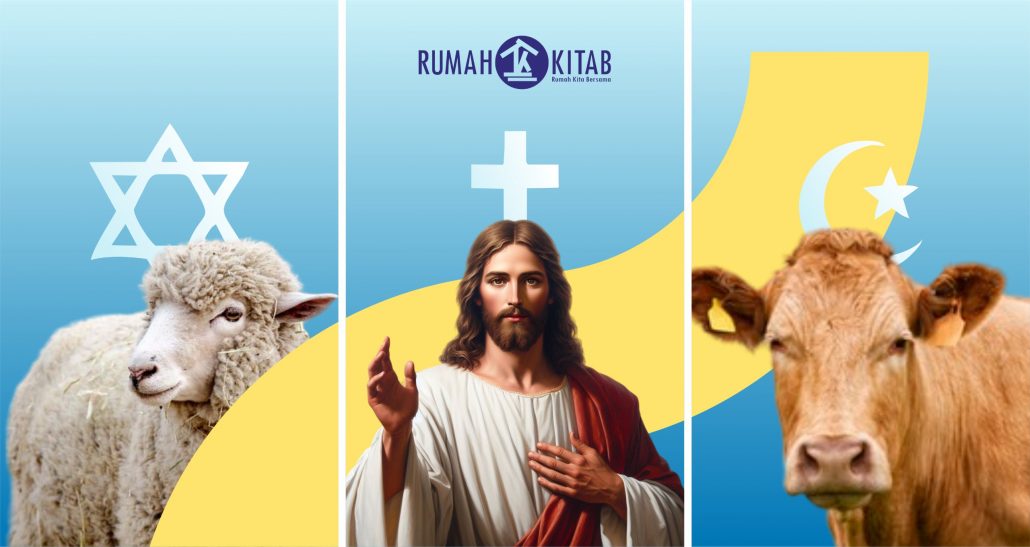 Qurban di dalam Agama-agama Ibrahim - Rumah KitaB